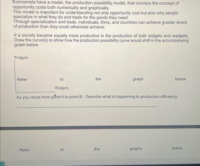 Solved Economists have a model, the production possibility | Chegg.com