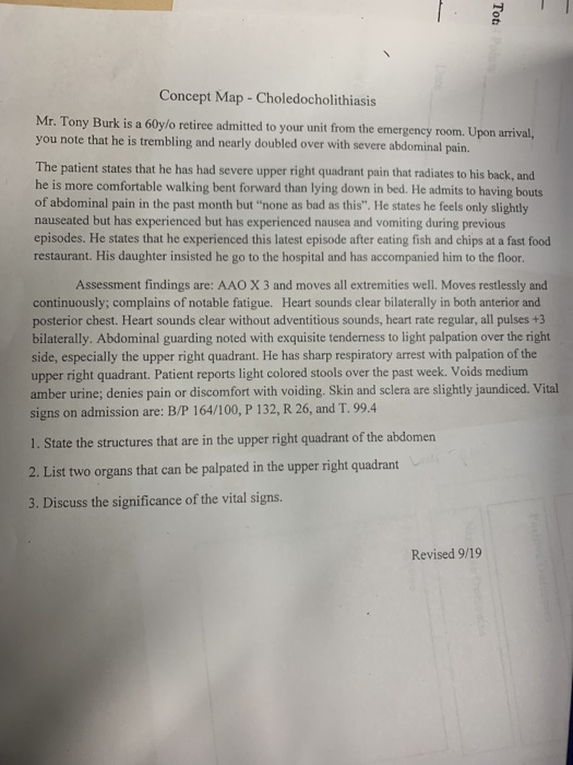 Solved Concept Map-Choledocholithiasis Mr. Tony Burk is a | Chegg.com