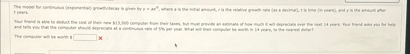 Solved The model for continuous (exponential) ﻿growth/decay | Chegg.com