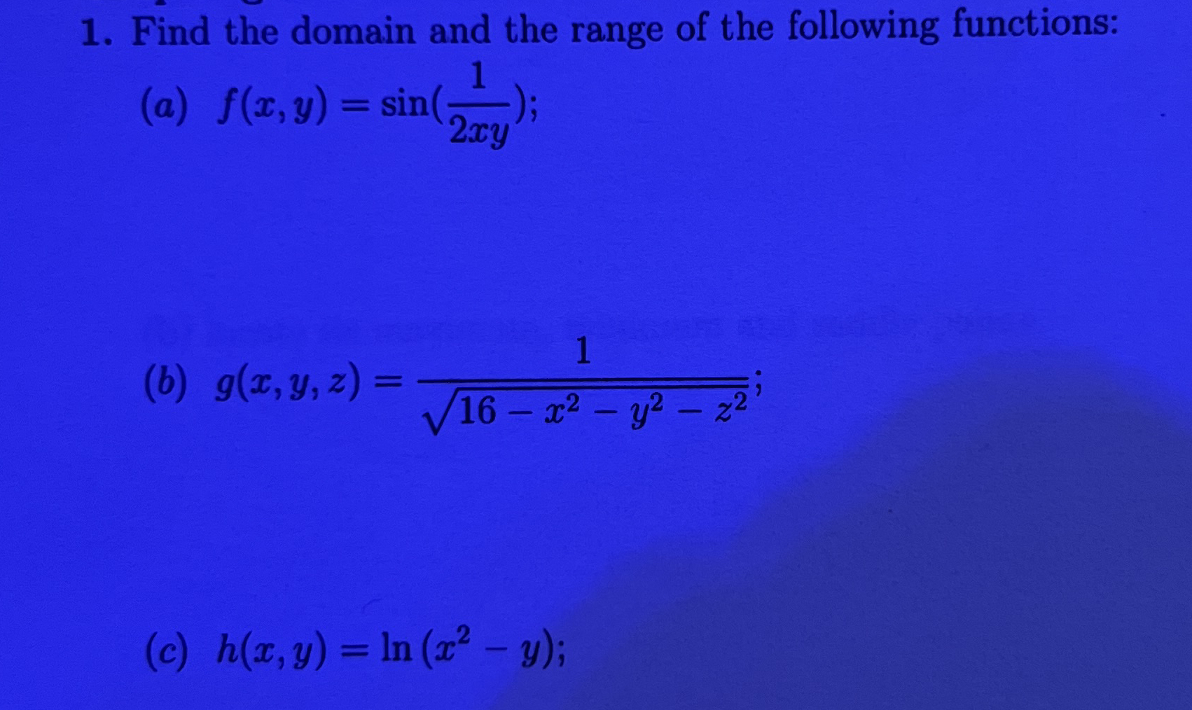Find the domain and the range of the following | Chegg.com
