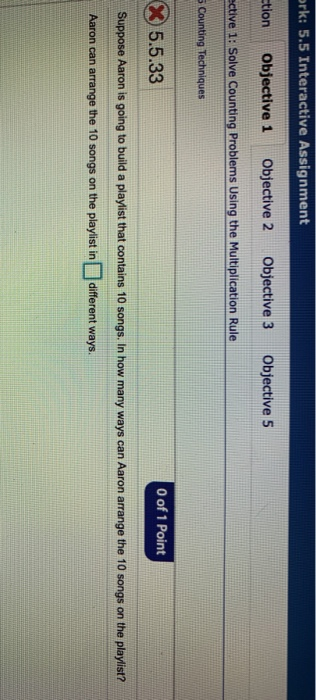 Solved ork: 5.5 Interactive Assignment Objective 5 ction | Chegg.com