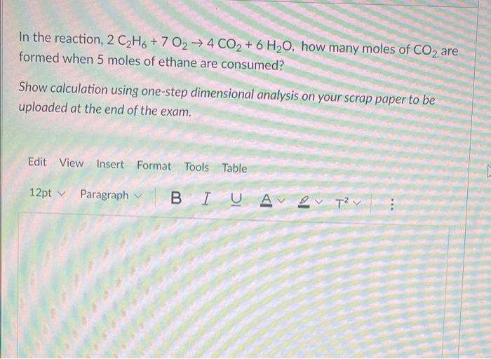 Solved In the reaction, 2 C2H6 + 7 02 → 4 CO2 + 6 H20, how | Chegg.com