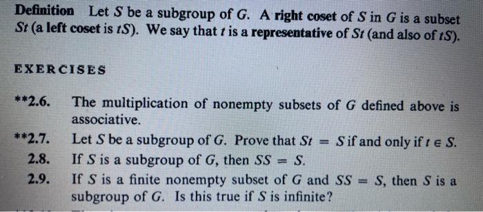 Solved Definition Let S be a subgroup of G. A right coset of | Chegg.com