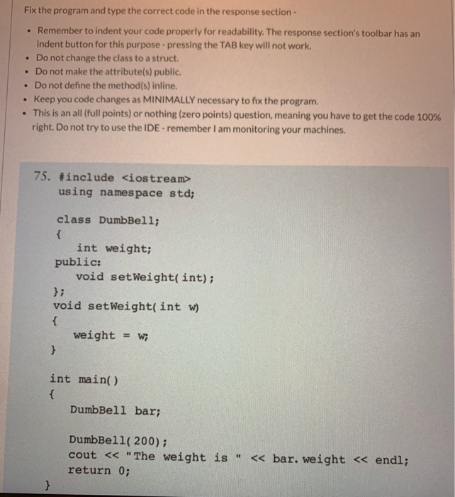 Solved Fix the program and type the correct code in the | Chegg.com