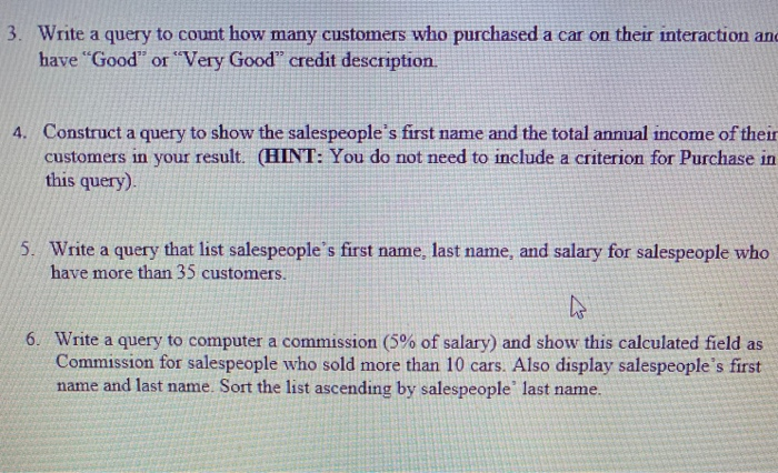 Solved Im working on SQL querys. Can you help with the | Chegg.com