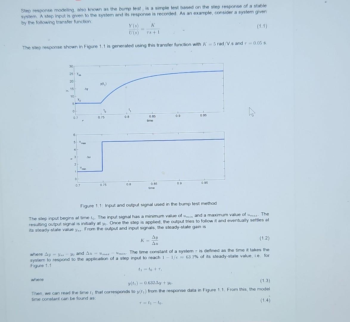 Solved Step response modeling, also known as the bump test, | Chegg.com
