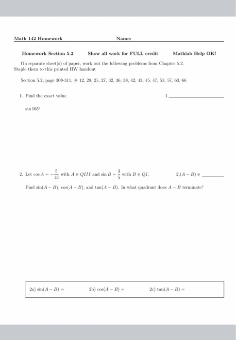 Solved Math 142 Homework Homework Section 5.2 Show all work | Chegg.com
