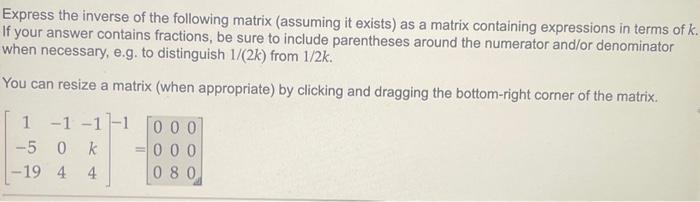 Solved Express the inverse of the following matrix (assuming | Chegg.com