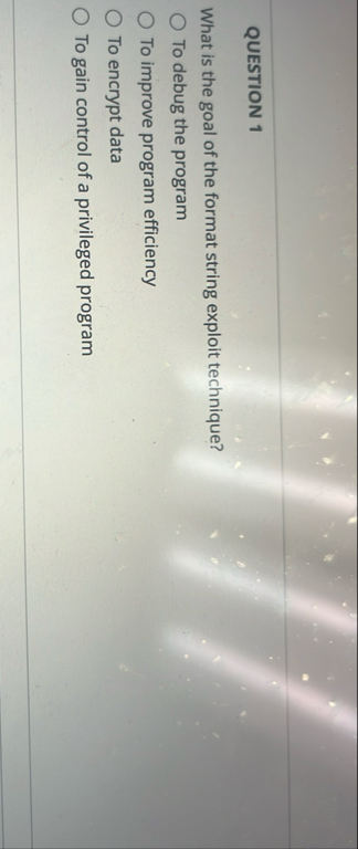 Solved QUESTION 1What is the goal of the format string | Chegg.com