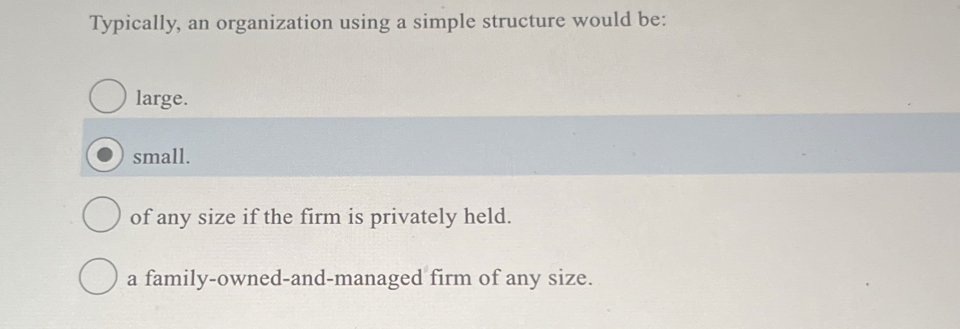 Solved Typically, an organization using a simple structure | Chegg.com