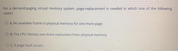 Solved Virtual memory can be implemented by which one of the | Chegg.com