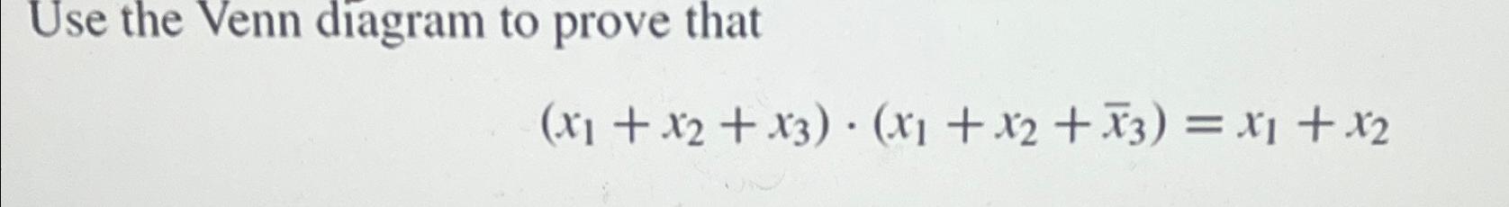 Solved Use the Venn diagram to prove | Chegg.com