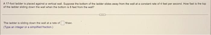 Solved A 17-foot ladder is placed against a vertical wall. | Chegg.com