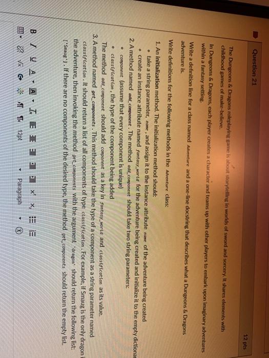 Solved Question 21 12 pts The Dungeons & Dragons roleplaying | Chegg.com