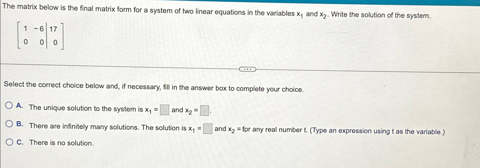 Solved The matrix below is the final matrix form for a | Chegg.com