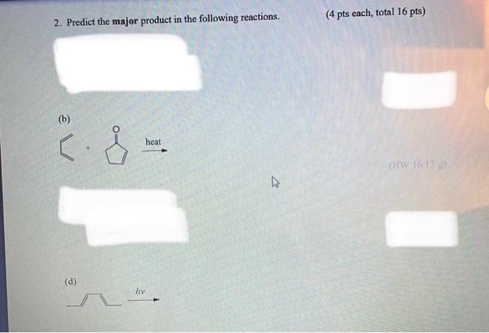 Solved 1. For the following reaction: (a) predict the | Chegg.com