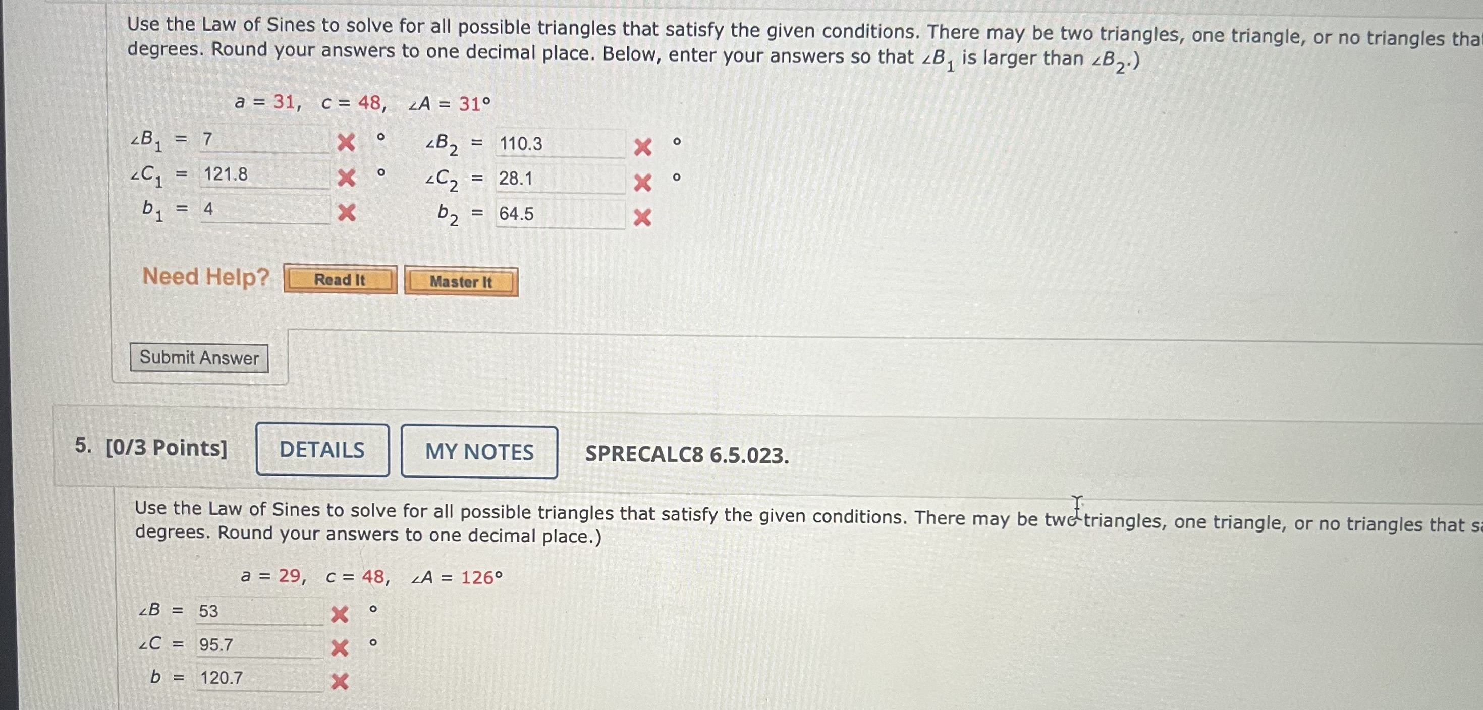 Solved Use the Law of Sines to solve for all possible | Chegg.com