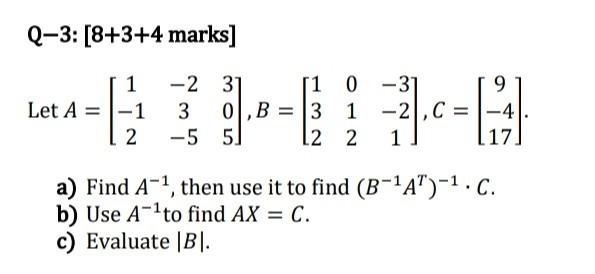 Solved Q-3: [8+3+4 marks ] Let | Chegg.com