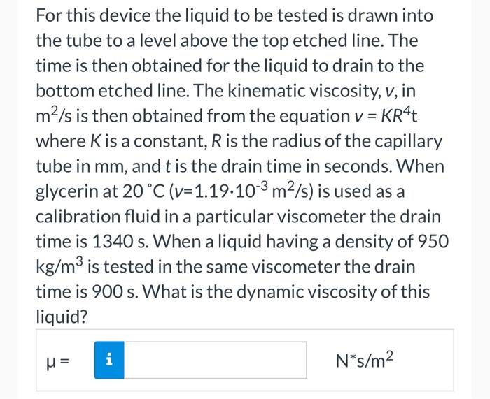 Solved One type of capillary-tube viscometer is shown in the | Chegg.com