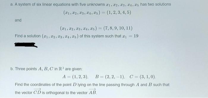 Solved a A system of six linear equations with five unknowns | Chegg.com