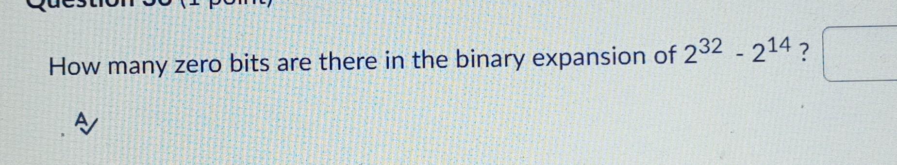 Solved How many zero bits are there in the binary expansion | Chegg.com