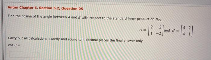 Solved Anton Chapter 6, Section 6.2, Question 05 Find the | Chegg.com