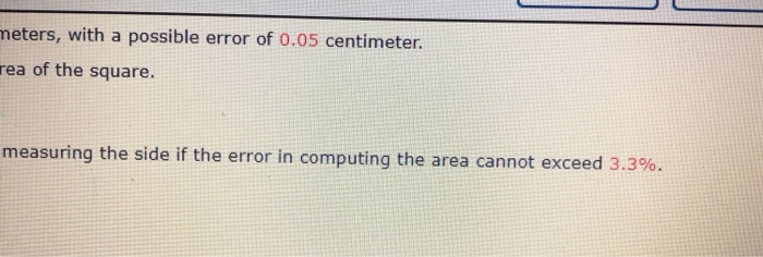 Solved The measurement of a side of a square is found to be | Chegg.com