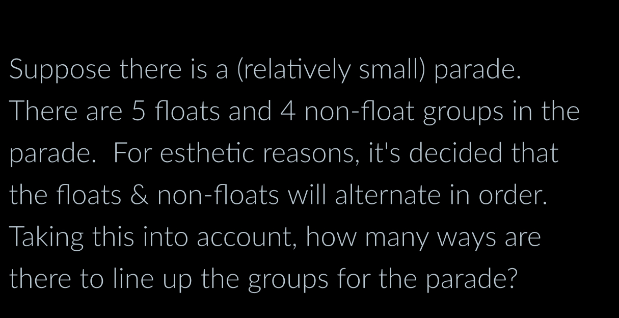Solved Suppose there is a (relatively small) ﻿parade. There | Chegg.com