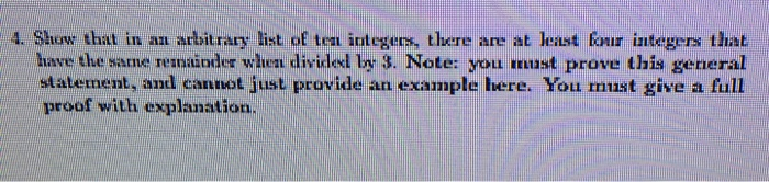 Solved 4. Show that in an arbitrary list of tem integers, | Chegg.com