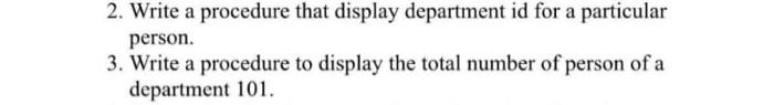 Solved Question1: Write a PL/SQL program Person Table 901 | Chegg.com
