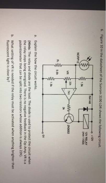 Solved 6. Figure 10 in the datasheet of the Sunrom 3190 LDR | Chegg.com