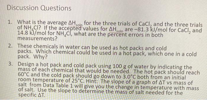Solved Data Tables and Results:1. What is the average ΔHsoln | Chegg.com