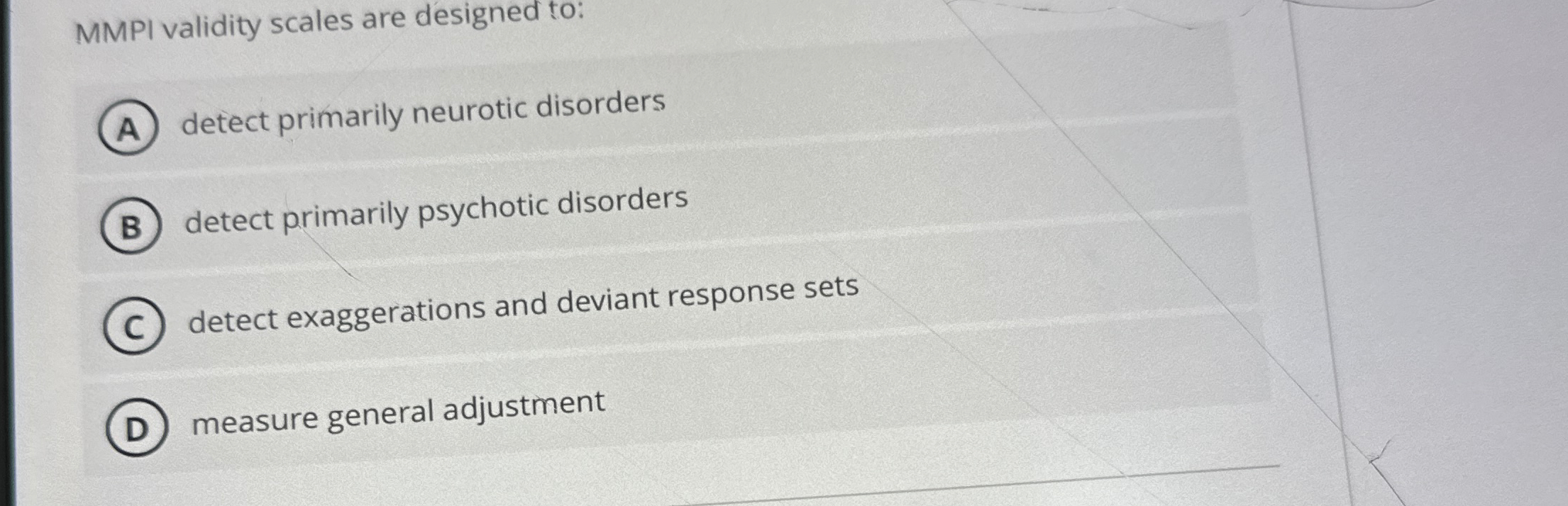Solved MMPI validity scales are designed to: ﻿detect | Chegg.com