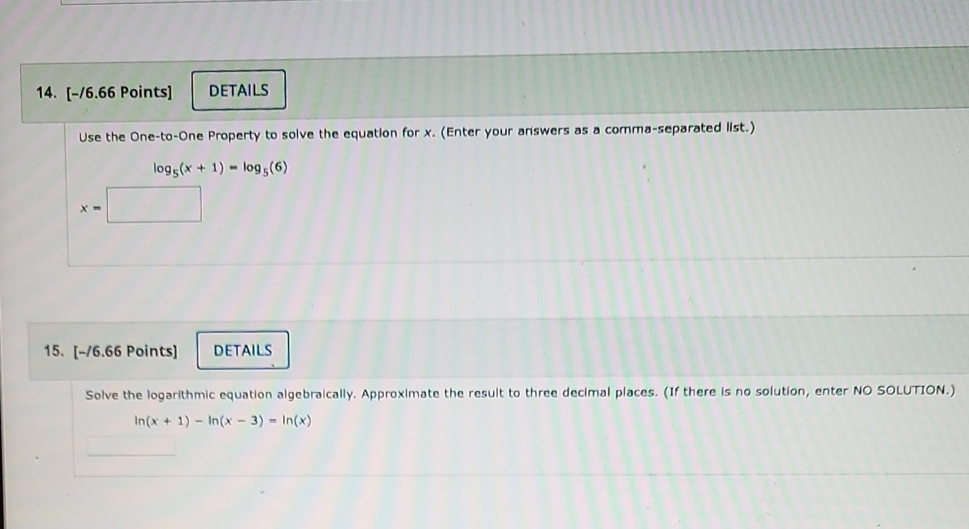 Solved Use the One-to-One Property to solve the equation for | Chegg.com