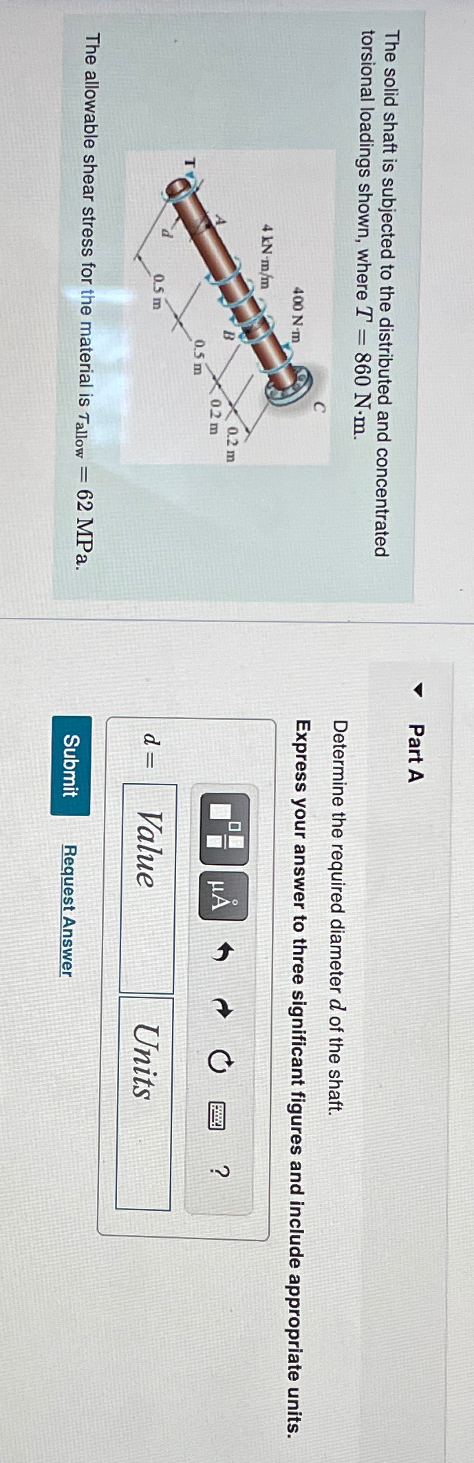 Solved The solid shaft is subjected to the distributed and | Chegg.com
