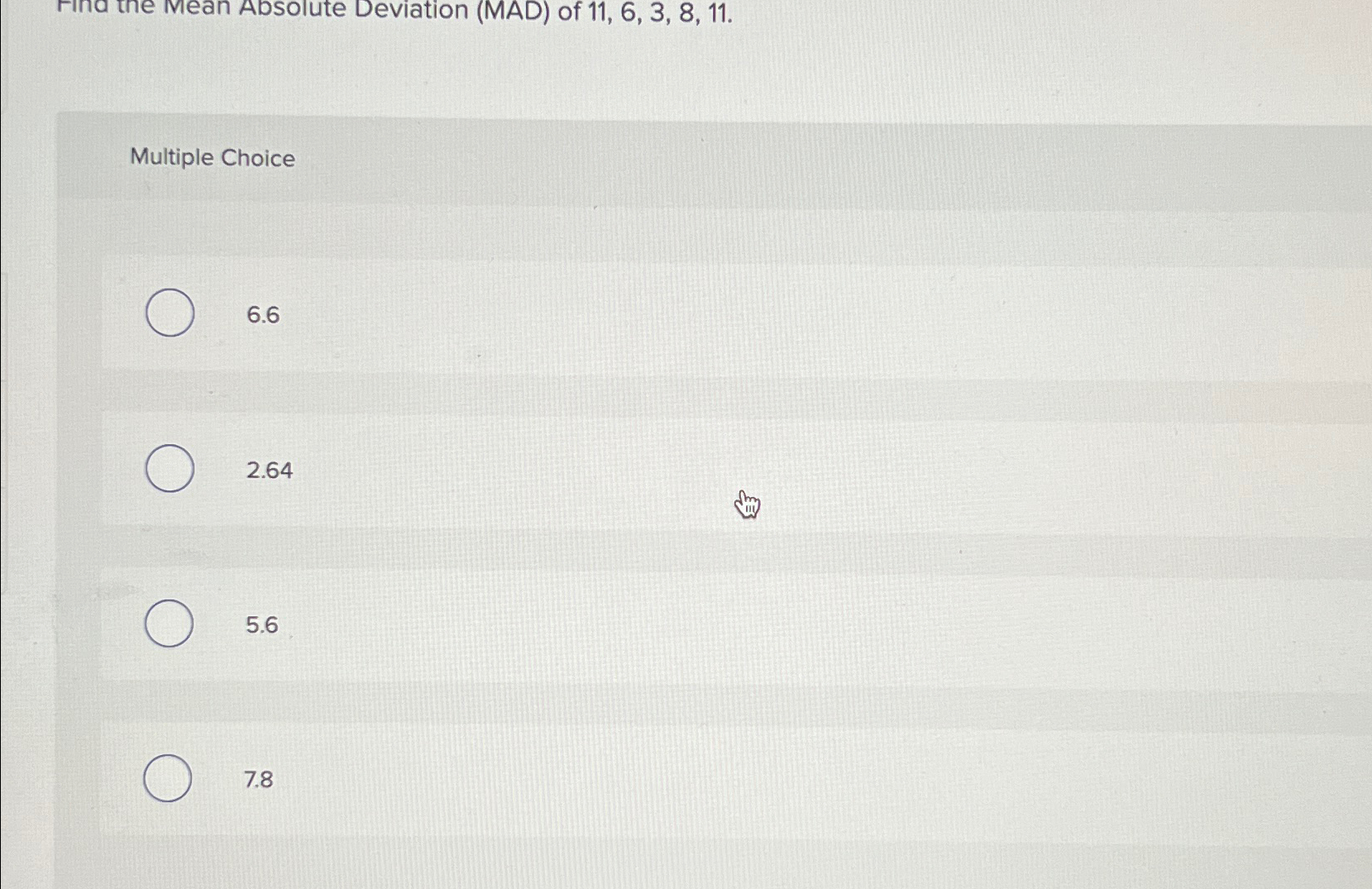 Solved Fina the Mean Absolute Deviation (MAD) ﻿of | Chegg.com
