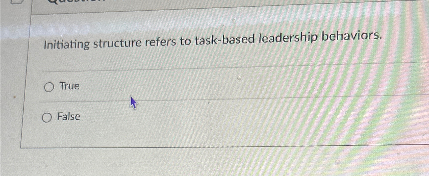 Solved Initiating structure refers to task-based leadership | Chegg.com