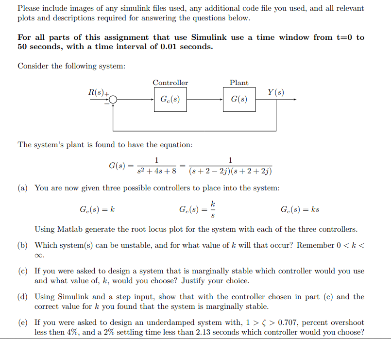 Solved Please include images of any simulink files used, any | Chegg.com