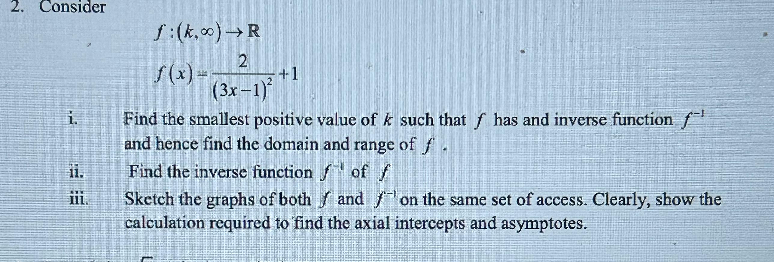Solved Consider\\nf:(k,\\\\infty | Chegg.com