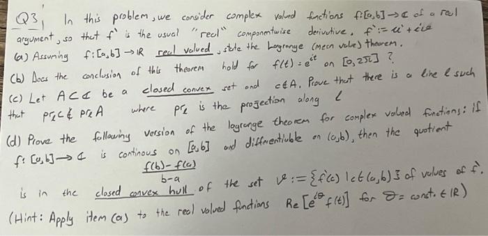 Solved Q3, In this problem, we consider complex valued | Chegg.com