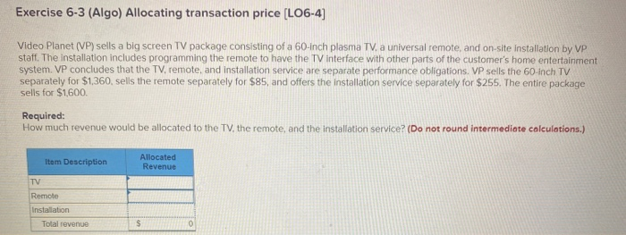 Solved Exercise 6-3 (Algo) Allocating transaction price | Chegg.com