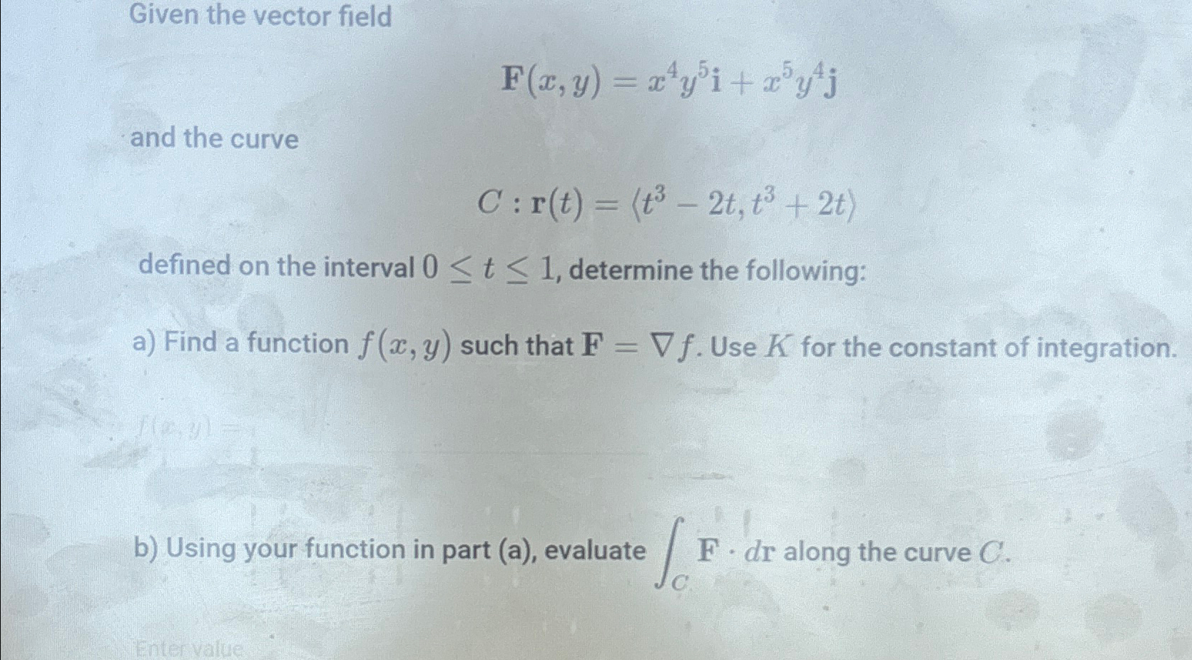 Solved Given the vector fieldF(x,y)=x4y5i+x5y4jand the | Chegg.com