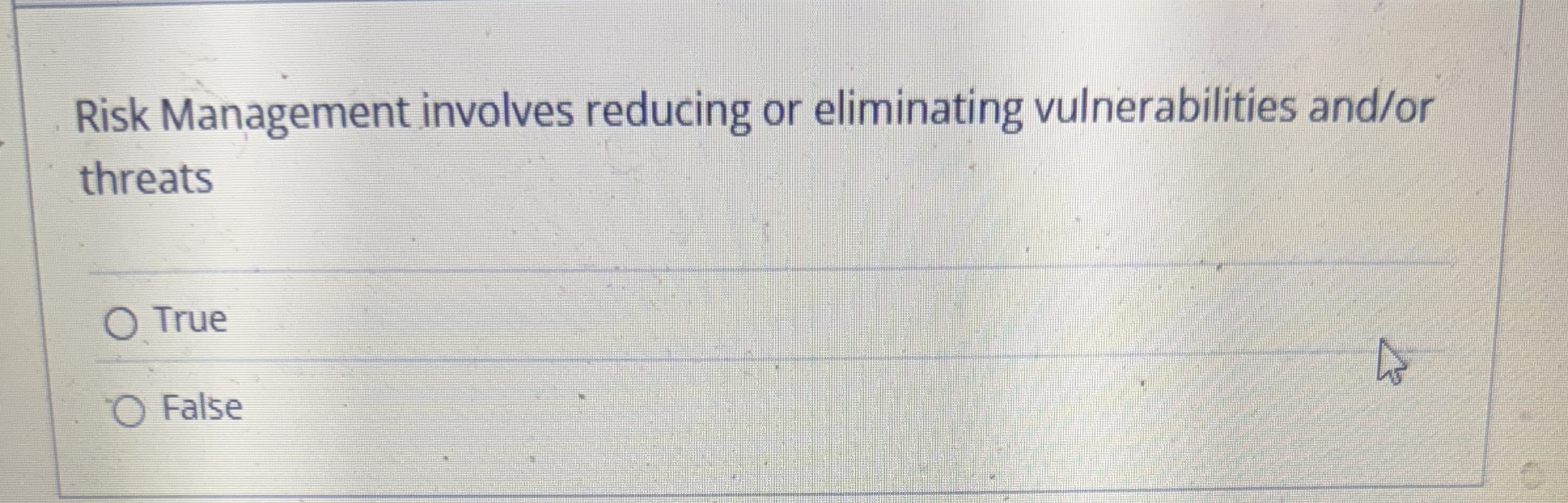 Solved Risk Management involves reducing or eliminating | Chegg.com