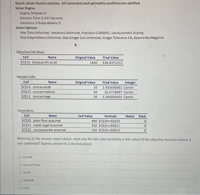 Solved Result: Solver found a solution. All constraints and | Chegg.com