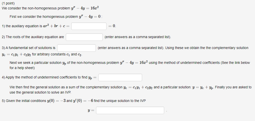 Solved (1 ﻿point)We consider the non-homogeneous problem | Chegg.com