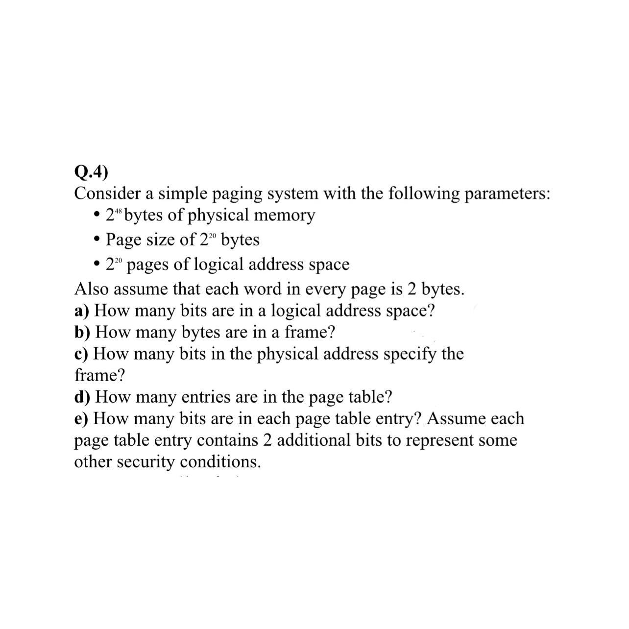 Solved Q.4)Consider a simple paging system with the | Chegg.com