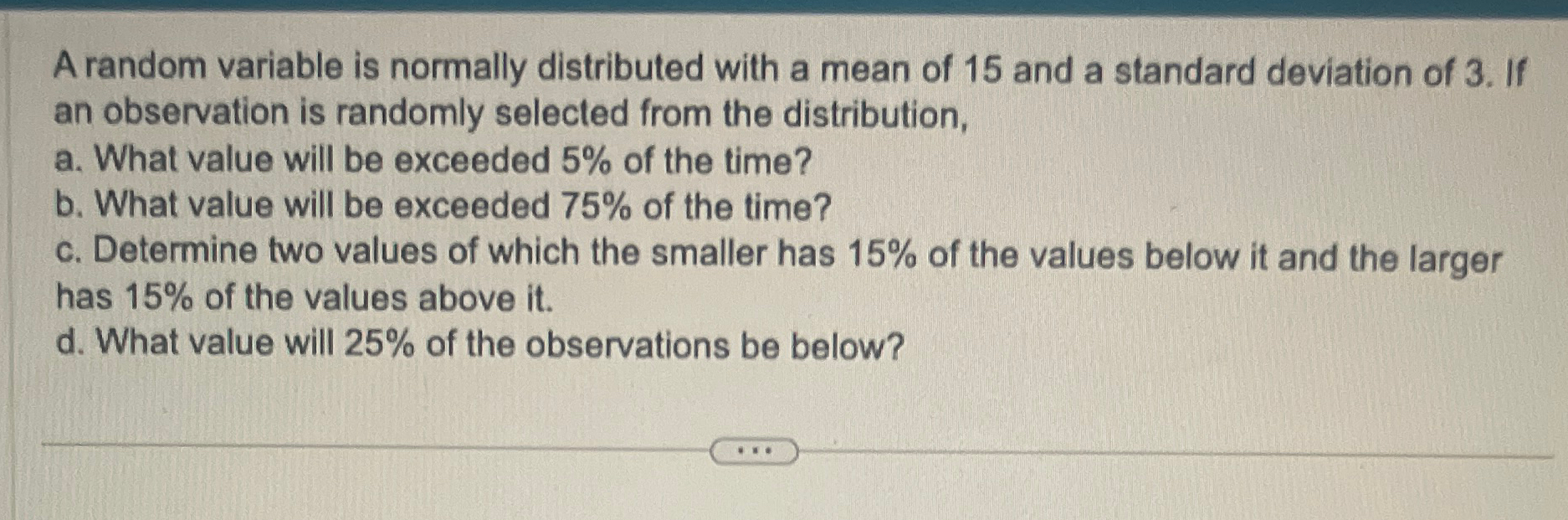 Solved A random variable is normally distributed with a mean | Chegg.com