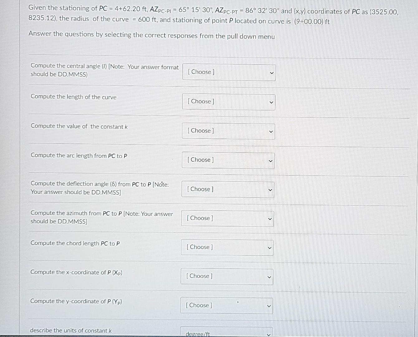 Solved Given the stationing of PC = 4+62.20 ft, AZPC-PI = | Chegg.com