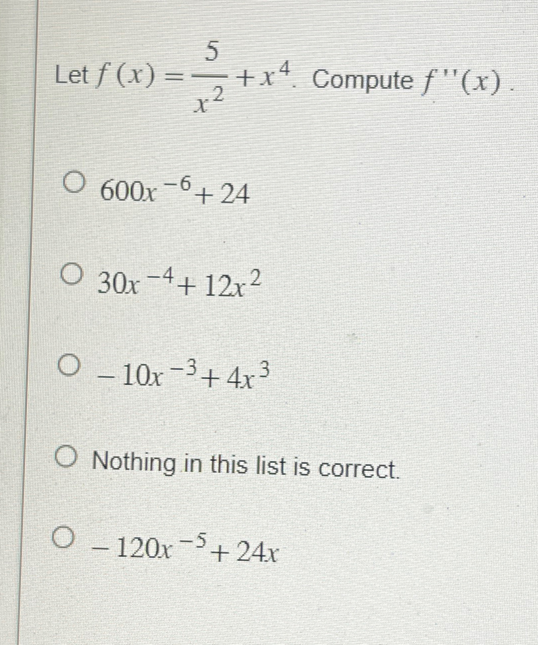 Solved Let f(x)=5x2+x4. ﻿Compute | Chegg.com