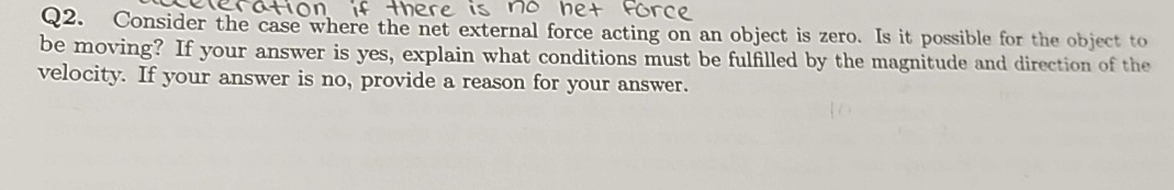 Solved Q2. ﻿Consider the case where the net external force | Chegg.com